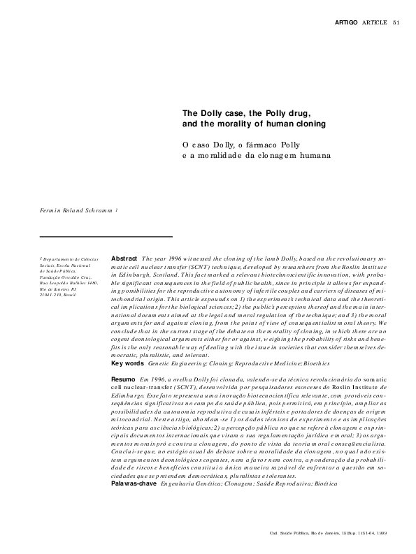 The Dolly case, the Polly drug, and the morality of human cloning