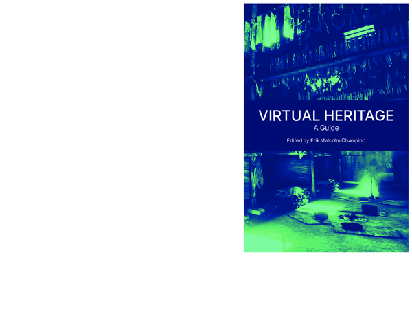 (PDF) Virtual Heritage: A Concise Guide