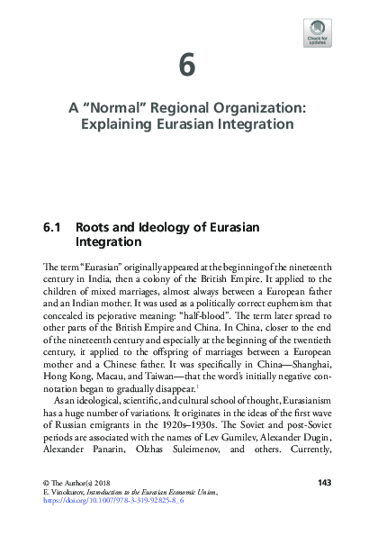(PDF) A “Normal” Regional Organization: Explaining Eurasian Integration