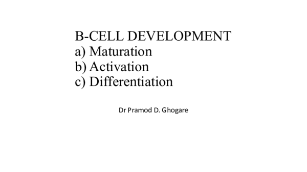 (PPT) B-CELL DEVELOPMENT (Maturation)