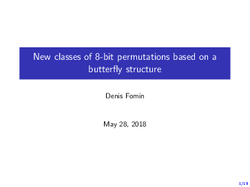 (PDF) New classes of $8$-bit permutations based on a butterfly structure