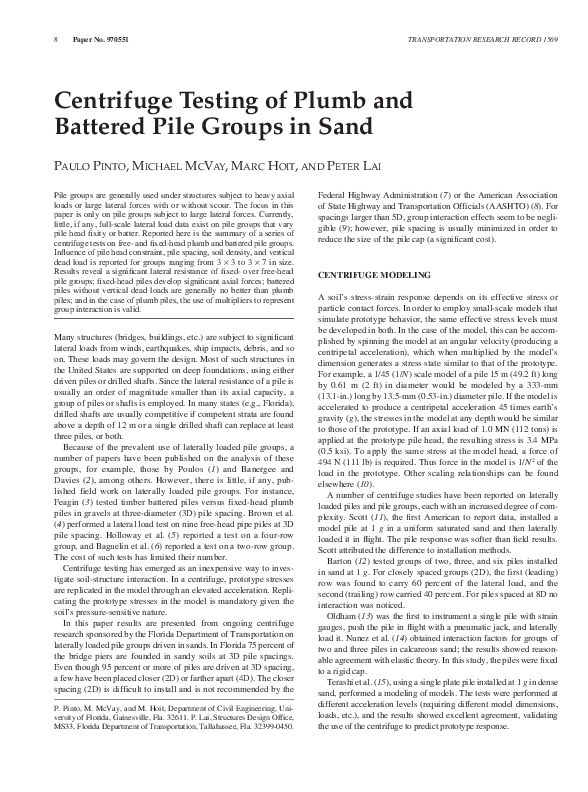 (PDF) Centrifuge Testing of Plumb and Battered Pile Groups in Sand