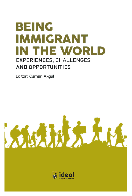 (PDF) Being Immigrant in the World: Experiences, Challenges and Opportunuties