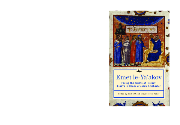 (PDF) *Emet le-Ya’akov: Facing the Truths of History – Essays in Honor ...