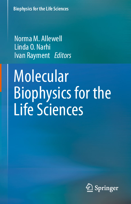 (PDF) Molecular Biophysics for the Life Sciences