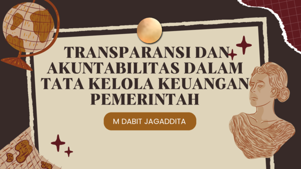 (PDF) TRANSPARANSI DAN AKUNTABILITAS DALAM TATA KELOLA KEUANGAN PEMERINTAH