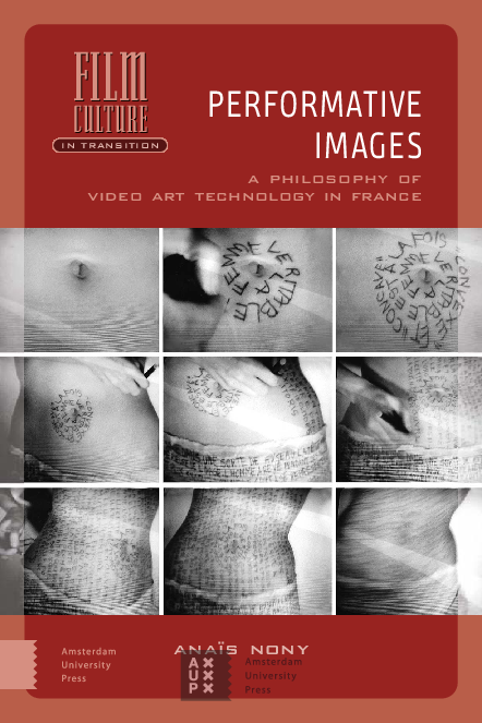 (PDF) Performative Images. A Philosophy of Video Art Technology in France. Introduction