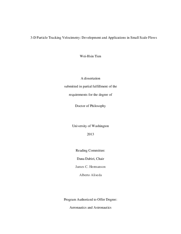 Pdf 3 D Particle Tracking Velocimetry Development And Applications In Small Scale Flows