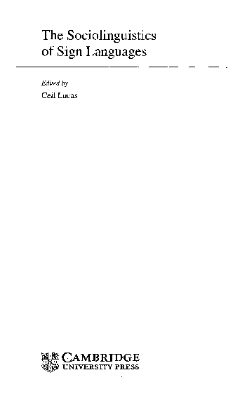 (PDF) The Sociolinguistics of Sign Languages | Robert Bayley - Academia.edu