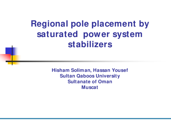 (PDF) Regional Pole Placement by Saturated Power System Stabilizers | Hisham Soliman - Academia.edu