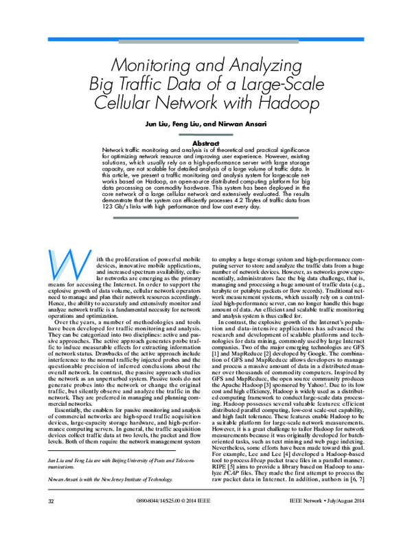 (PDF) Monitoring and analyzing big traffic data of a large-scale cellular network with Hadoop