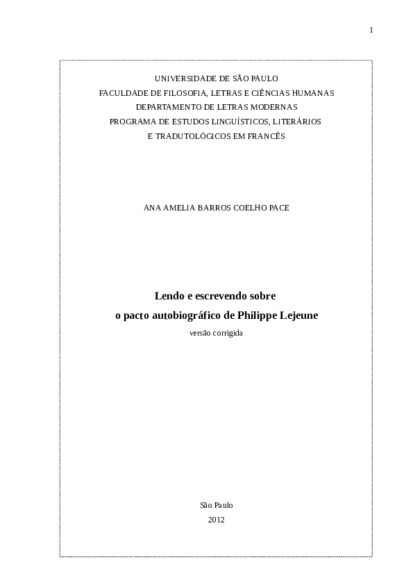 (PDF) Lendo e escrevendo sobre o pacto autobiográfico de Philippe Lejeune