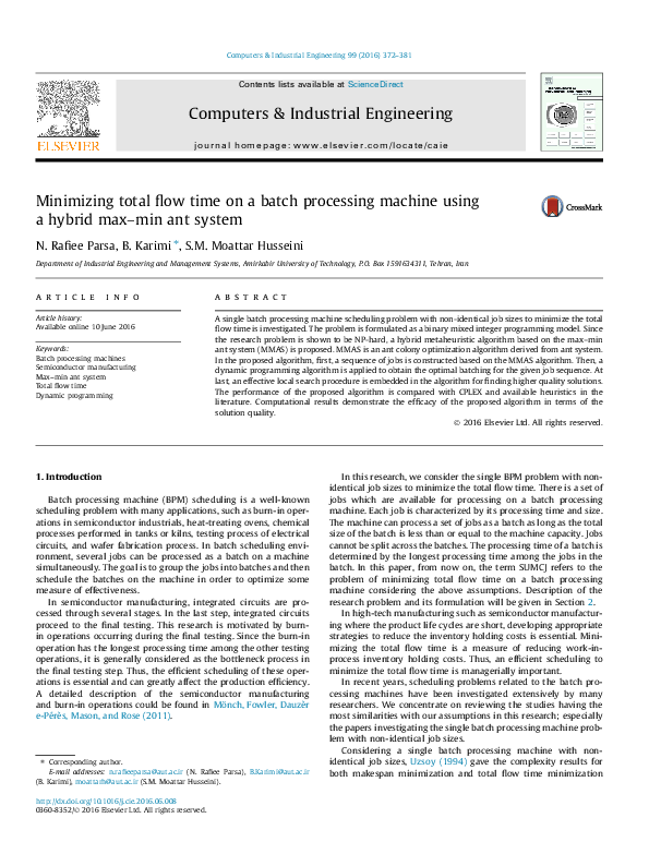 Pdf Minimizing Total Flow Time On A Batch Processing Machine Using A Hybrid Max Min Ant System