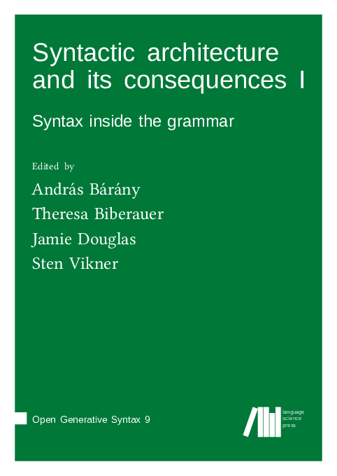 (PDF) Syntactic architecture and its consequences I: Syntax inside the ...