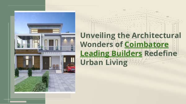 (PDF) Unveiling the Architectural Wonders of Coimbatore Leading ...