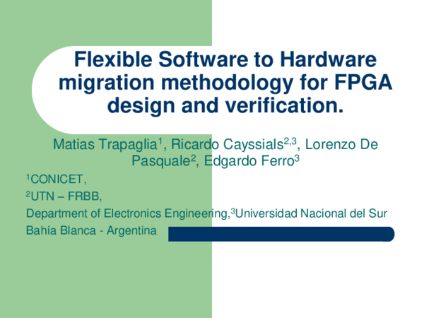 (PDF) Flexible Software to Hardware Migration Methodology for FPGA Design and Verification