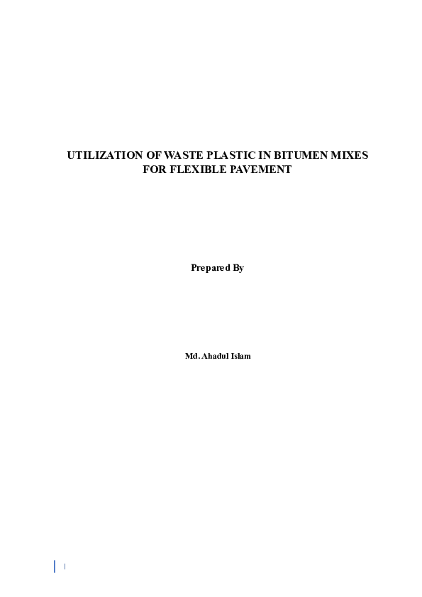 (PDF) UTILIZATION OF WASTE PLASTIC IN BITUMEN MIXES FOR FLEXIBLE PAVEMENT