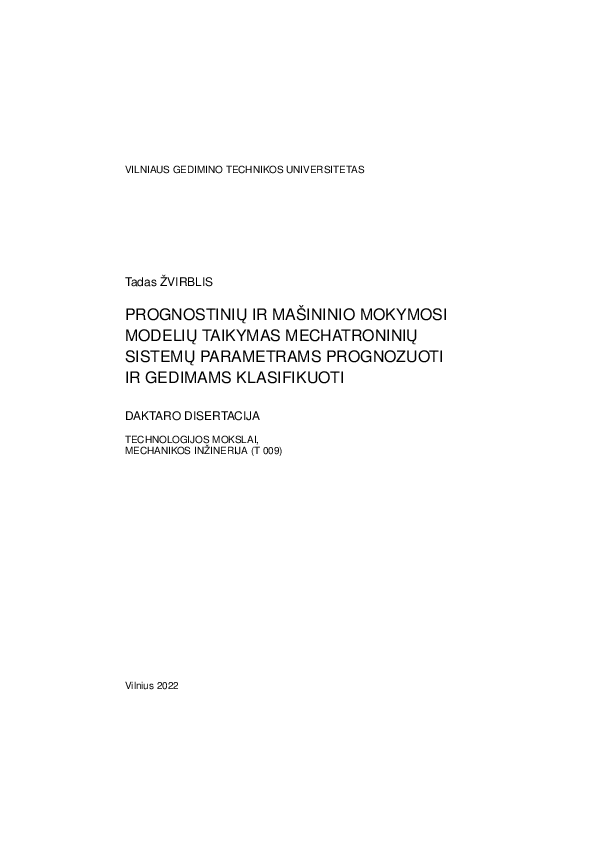 (PDF) Prognostinių ir mašininio mokymosi modelių taikymas mechatroninių sistemų parametrams ...