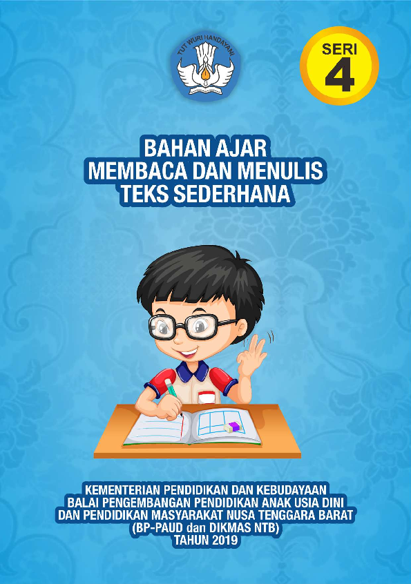 Bahan ajar membaca dan menulis teks sederhana : seri 4