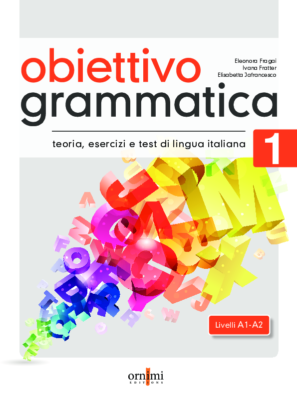(PDF) Obiettivo grammatica 1. Teoria, esercizi e test di lingua italiana