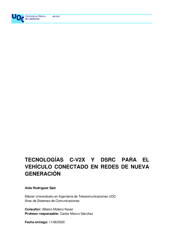 (PDF) Tecnologías C-V2X y DSRC para el vehículo conectado en redes de nueva generación