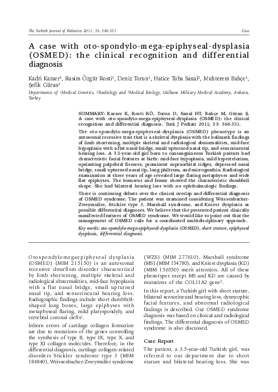 (PDF) A case with oto-spondylo-mega-epiphyseal-dysplasia (OSMED): the ...