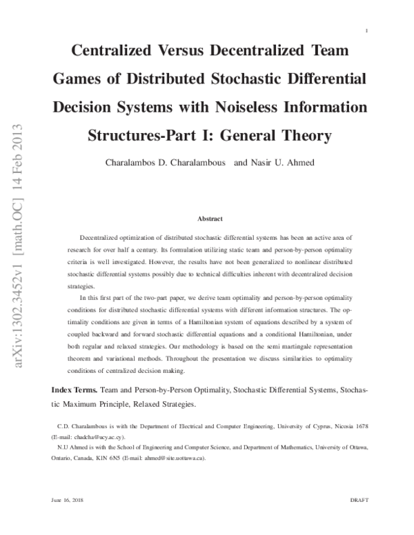 (PDF) Centralized Versus Decentralized Team Games of Distributed Stochastic Differential ...