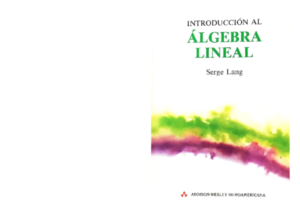 (PDF) Introduccion Al Algebra Lineal - Serge Lang