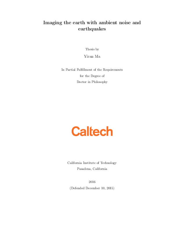 (PDF) Imaging the Earth with Ambient Noise and Earthquakes