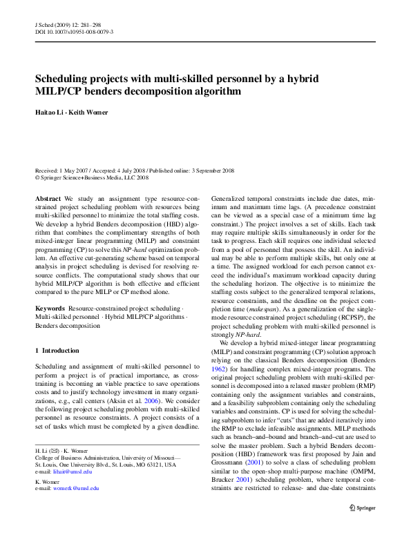Pdf Scheduling Projects With Multi Skilled Personnel By A Hybrid Milp Cp Benders Decomposition
