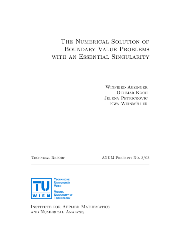 (PDF) The Numerical Solution of Boundary Value Problems with an Essential Singularity | Frank de ...