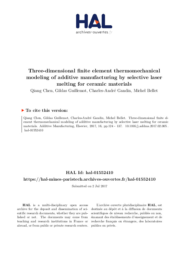 (PDF) Three-dimensional finite element thermomechanical modeling of additive manufacturing by ...