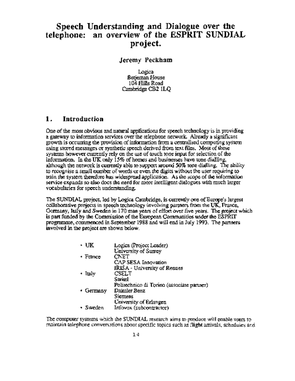 (PDF) Speech Understanding and Dialogue over the telephone: an overview of the ESPRIT SUNDIAL ...