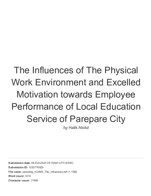 (PDF) The Influences of The Physical Work Environment and Excelled Motivation towards Employee ...