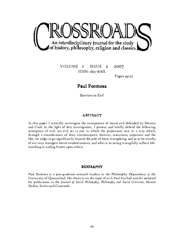 (PDF) Paul Formosa, "Barriers to Evil", Crossroads 1, no. 2 (2007): 49-52.
