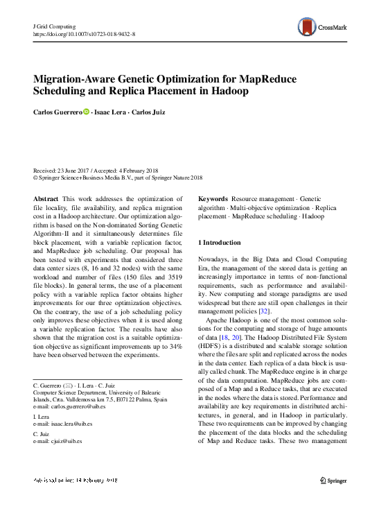 Pdf Migration Aware Genetic Optimization For Mapreduce Scheduling And Replica Placement In Hadoop