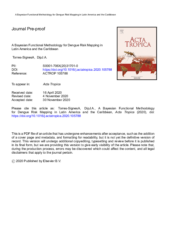 Pdf A Bayesian Functional Methodology For Dengue Risk Mapping In Latin America And The Caribbean 