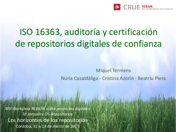 (PDF) ISO 16363, auditoría y certificación de repositorios digitales de confianza