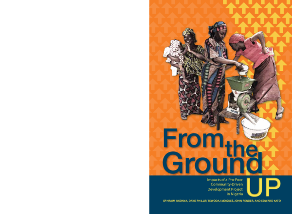 (PDF) From the Ground Up: Impacts of a Pro-Poor Community-Driven ...
