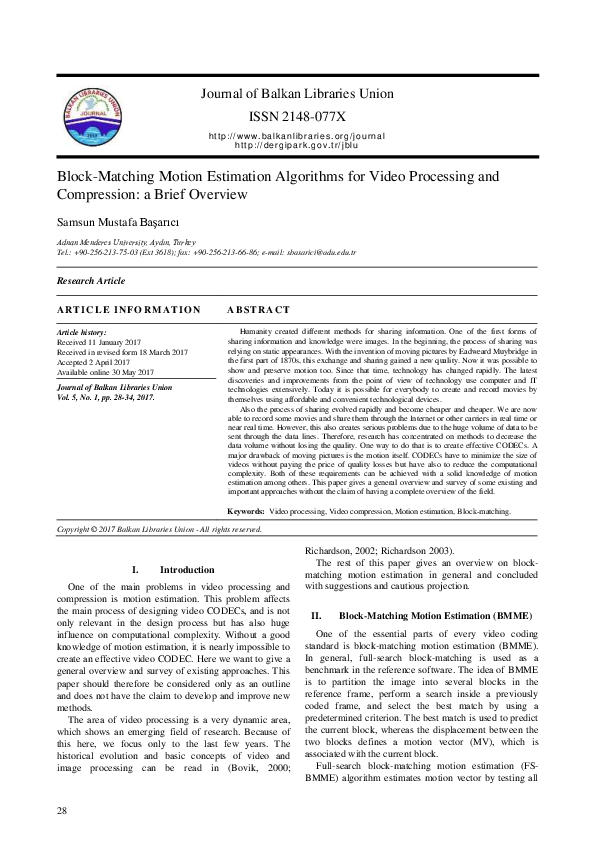 Pdf Block Matching Motion Estimation Algorithms For Video Processing And Compression A Brief