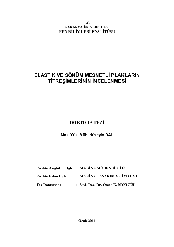 (PDF) Elastik ve sönüm mesnetli plakaların titreşimlerinin incelenmesi