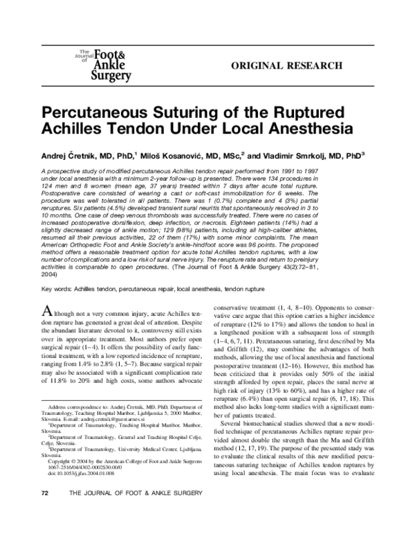(PDF) Percutaneous suturing of the ruptured Achilles tendon under local ...