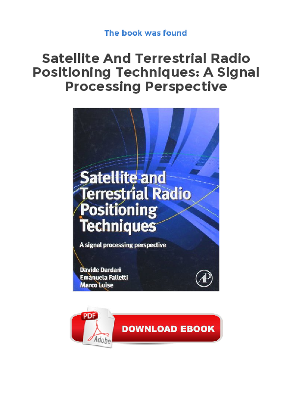 (PDF) Satellite and Terrestrial Radio Positioning Techniques