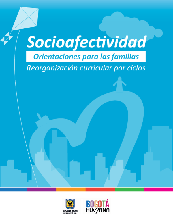 (PDF) Socioafectividad : orientaciones para las familias : reorganización curricular por ciclos