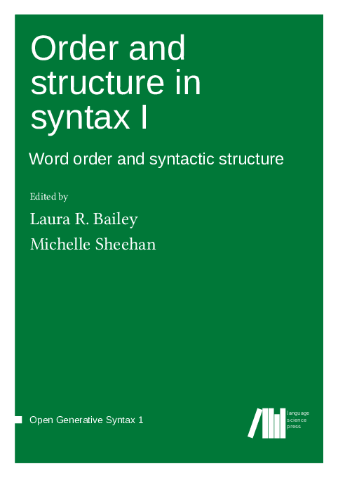 (PDF) Order and structure in syntax I: Word order and syntactic structure | Nomi Shir - Academia.edu