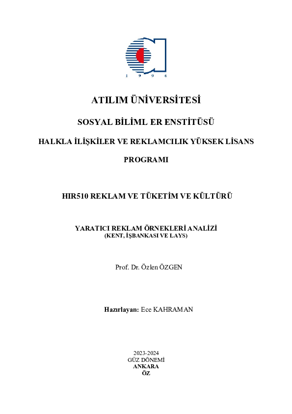 (DOC) YARATICI REKLAM ÖRNEKLERİ ANALİZİ (KENT, İŞBANKASI VE LAYS)