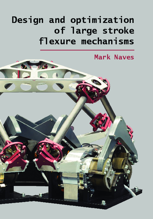 (PDF) Design and optimization of large stroke flexure mechanisms