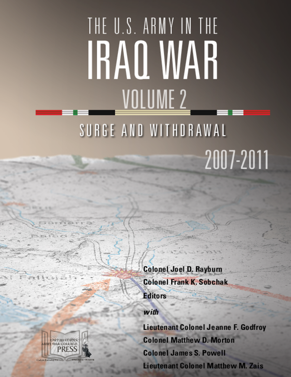 (PDF) The U.S. Army in the Iraq War – Volume 2: Surge and Withdrawal ...