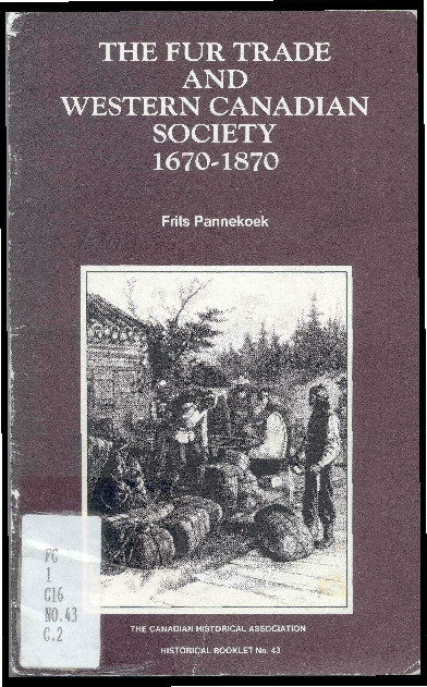 (PDF) The fur trade and western Canadian society, 1670-1870