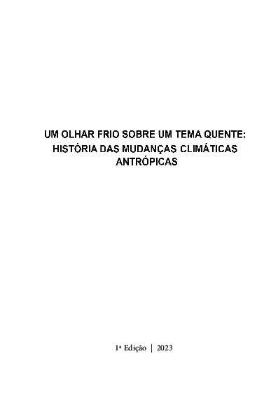 (PDF) Um olhar frio sobre um tema quente: história das mudanças ...